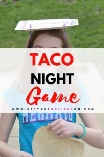 Taco Time Game | A Hysterical Game for Kids or Adults