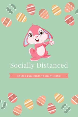 Social Distancing Easter Egg Hunts | Get Your Holiday On