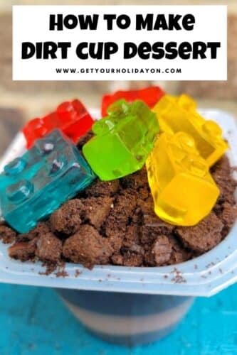 How to Make Dirt Cup Dessert - Get Your Holiday On