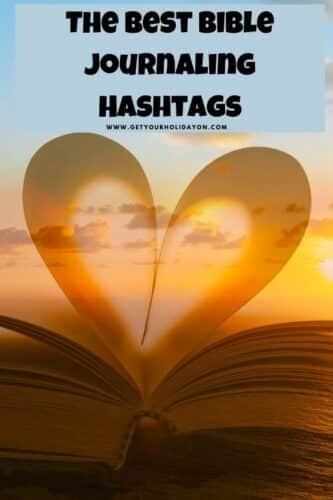 Best Bible Journaling Hashtags - Get Your Holiday On