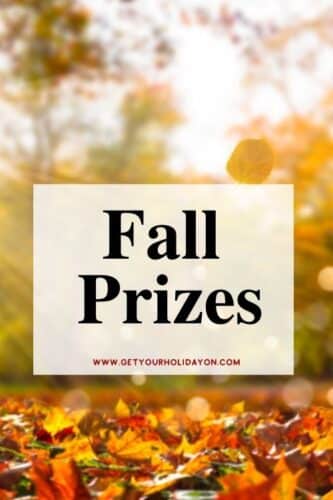 Best Fall Prizes to Giveaway | Get Your Holiday On