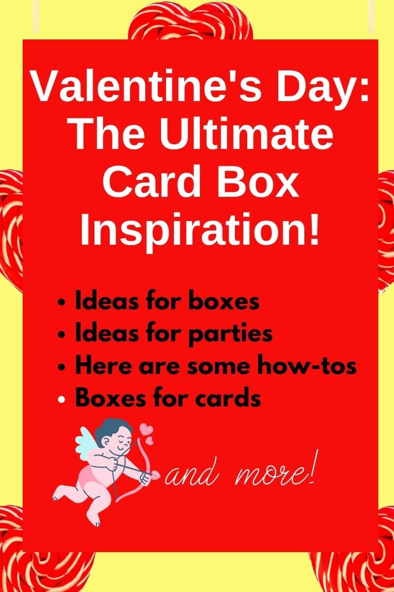 Best Valentine's Day Card Box | Get Your Holiday On