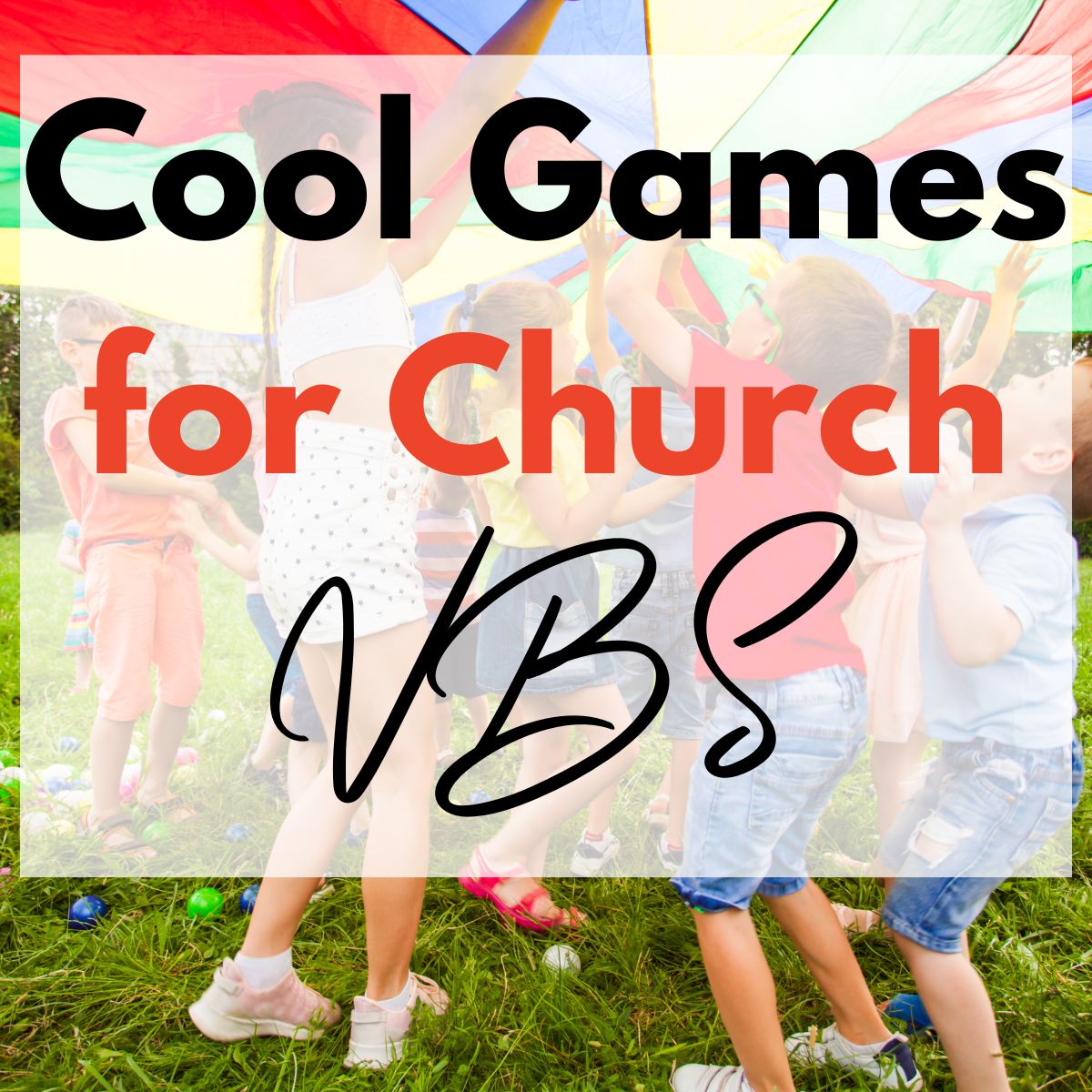 Cool Games for VBS: Engaging Bible Study Topics for Kids